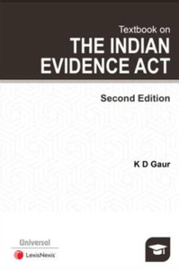 Lexis Nexis Textbook on The Indian Evidence Act by KD Gaur: Buy Lexis ...