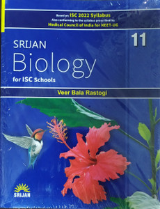 Srijan Biology For ISC School For Class-11 By Veer Bala Rastogi For ...
