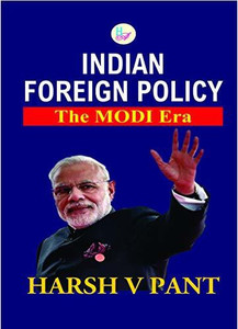 Indian Foreign Policy: Buy Indian Foreign Policy by Pant Harsh V at Low ...