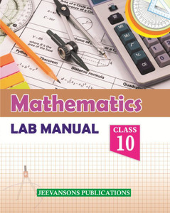 Mathematics Lab Manual For Class 10: Buy Mathematics Lab Manual For ...