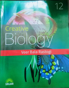 Creative Biology Class 12th: Buy Creative Biology Class 12th by veer ...