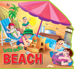 Let's Go To Beach | Eva Binding Shape Book By Sawan: Buy Let's Go To ...