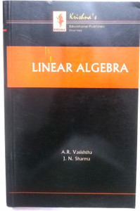 Linear Algebra: Buy Linear Algebra by A.R.VASISHTHA-J.N.SHARMA at Low ...