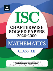 Isc Chapterwise Solved Papers Mathematics Class 12 for 2021 Exam: Buy ...