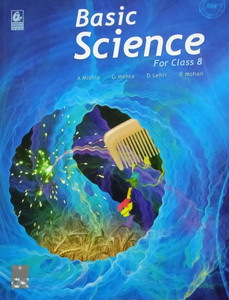 Basic Science Class 8: Buy Basic Science Class 8 by A MISHRA .G MEHTA D ...