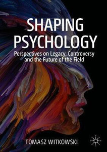 Shaping Psychology: Buy Shaping Psychology by Witkowski Tomasz at Low ...