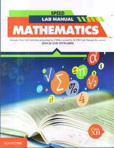 SPEED LAB MANUAL MATHEMATICS CLASS -XII: Buy SPEED LAB MANUAL ...