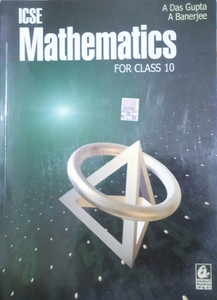 Icse Mathematics Class 10: Buy Icse Mathematics Class 10 by Asit das ...