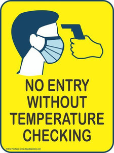 Stay Safe Sign - NO ENTRY WITHOUT TEMPERATURE CHECKING Paper Print ...