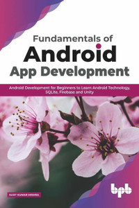 Fundamentals of Android App Development Android Development for ...