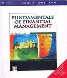 Fundamentals of Financial Management, 10th Edition 10th Edition: Buy ...