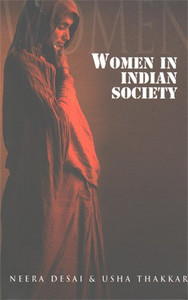 Women in Indian Society: Buy Women in Indian Society by Desai Neera at ...