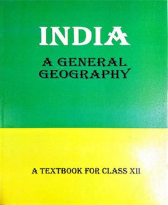 INDIA A GENERAL GEOGRAPHY (CLASS 12): Buy INDIA A GENERAL GEOGRAPHY ...