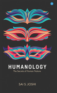 Humanology: Buy Humanology by MS SAI S. JOSHI at Low Price in India ...