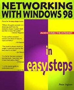Networking with Windows 98 in easy steps: Buy Networking with Windows ...