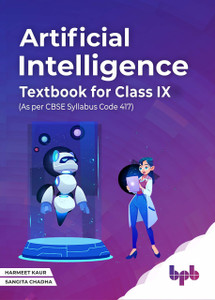 Artificial Intelligence Textbook For Class Ix: Buy Artificial ...