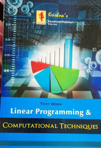 LINEAR PROGRAMMING & COMPUTATIONAL TECHNIQUES TEXT BOOK B.SC. IIIrd ...