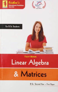 LINEAR ALGEBRA & MATRICES TEXT BOOK FOR B.SC. II YEAR STUDENTS AS PER U ...
