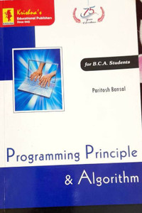 PROGRAMMING PRINCIPLE & ALGORITHM FOR B.C.A. STUDENTS: Buy PROGRAMMING ...