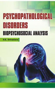 Psychopathological Disorders: Biopsychosocial Analysis: Buy ...