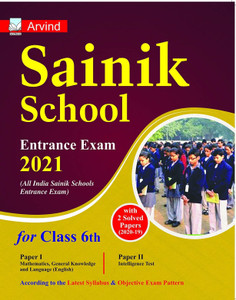 Sainik School For Class 6th Entrance Exam 2021 Guide With 2 Solved ...