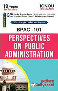 Gullybaba IGNOUBA Honours (Public Administration) (New CBCS) BPAC-101 ...