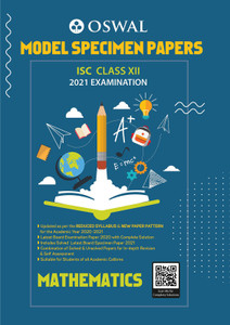Model Specimen Papers for Mathematics: ISC Class 12 for 2021 ...