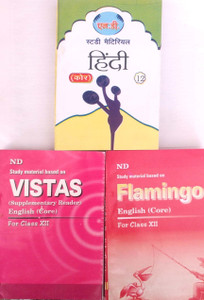 ND Class 12 Flamingo + Vistas ( English Core ) + Hindi Core ( Aroh ...