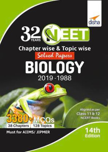 32 Years NEET Chapter-Wise & Topic-Wise Solved Papers BIOLOGY (2019 ...