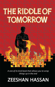 The Riddle of Tomorrow: Buy The Riddle of Tomorrow by Zeeshan Hassan at ...