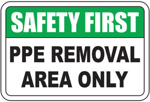 JEEPL SAFETY FIRST PPE REMOVAL AREA ONLY SIGN BOARD, ACP WITH VINYL ...