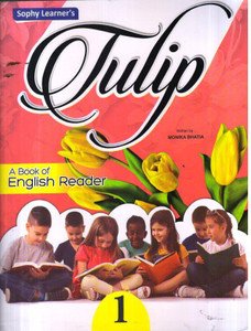 Tulip A Book Of English Reader Class -1: Buy Tulip A Book Of English ...