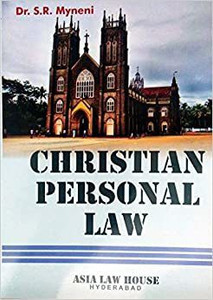 Christian Personal Law By Dr. S.R.Myneni / Useful Text Book For Family ...