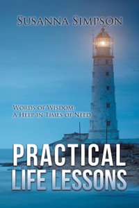 Practical Life Lessons: Buy Practical Life Lessons by Simpson Susanna ...
