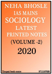Sociology - Neha Bhosle IAS Mains Latest Printed Notes (Vol-2) - 2020 ...