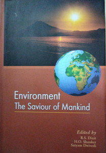 Environment The Saviour of Mankind: Buy Environment The Saviour of ...