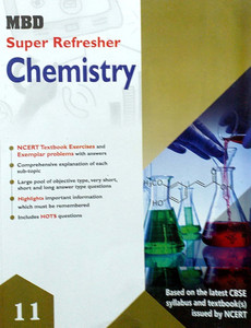 MBD Super Refresher Class 11 Chemistry Guide NCERT Taxt Book Exercises ...