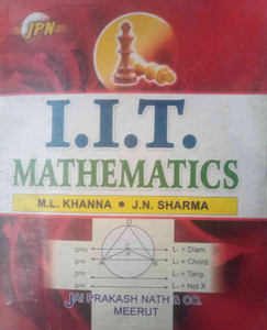 Iit Mathematics: Buy Iit Mathematics by m l khanna, j n sharma at Low ...