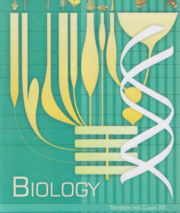 NCERT BIOLOGY TEXTBOOK FOR CLASS-XII(12th): Buy NCERT BIOLOGY TEXTBOOK ...
