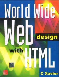 World Wide Web Design With Html: Buy World Wide Web Design With Html by ...