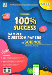 CBSE Evergreen 100% Success Sample Question Papers Science Class 10 For ...