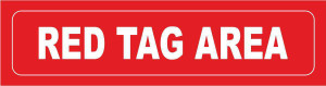 madhusigns RED TAG AREA Sign board in 3mm thick foam sheet (12" X 3 ...