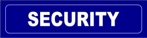 madhusigns SECURITY Sign board in 3mm thick foam sheet (12" X 3 ...