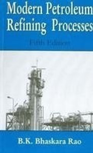 Modern Petroleum Refining Processes 5ed 5th Edition: Buy Modern ...