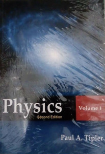Physics Vol - I 2nd Edition: Buy Physics Vol - I 2nd Edition by Tipler ...
