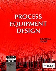 Process Equipment Design: Buy Process Equipment Design by Brownell ...