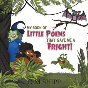 My Book of Little Poems That Gave Me a Fright!: Buy My Book of Little ...