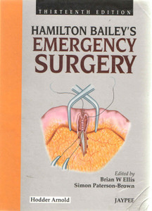 Hamilton Bailey's Emergency Surgery: Buy Hamilton Bailey's Emergency ...