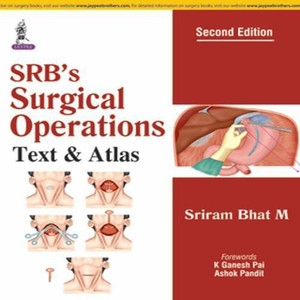 SRB's Surgical Operations: Buy SRB's Surgical Operations by Bhat M ...