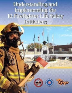Understanding and Implementing the 16 Life Safety Initiatives: Buy ...
